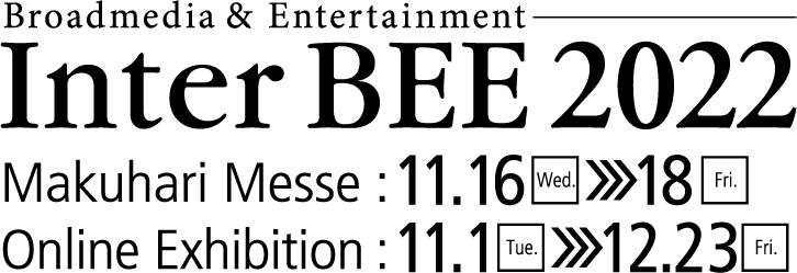 SIGMA to participate in the Inter BEE 2022 Exhibition | News | Sigma